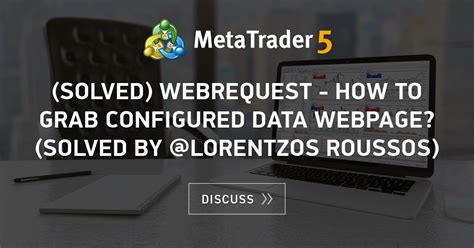SOLVED WebRequest How To Grab Configured Data Webpage SOLVED By