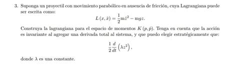 Solved Suponga un proyectil con movimiento parabólico en Chegg