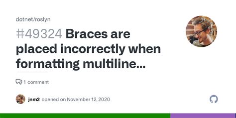 Braces Are Placed Incorrectly When Formatting Multiline `with` Expressions · Issue 49324
