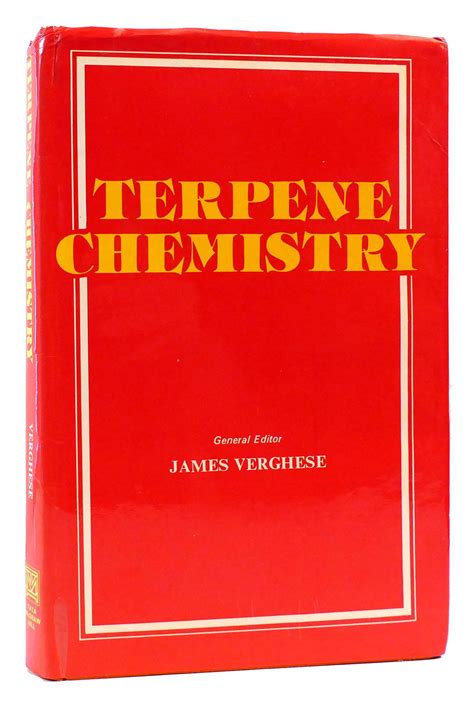 Terpene Chemistry James Verghese First Edition Thus First Printing
