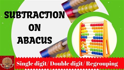 Abacus Subtraction Video How To Use An Abacus Abacus Free Worksheets