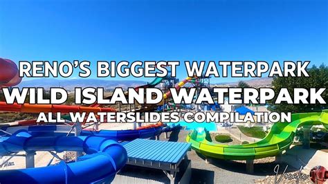 All Water Slides At Wild Island Waterpark In Sparks Nv Youtube
