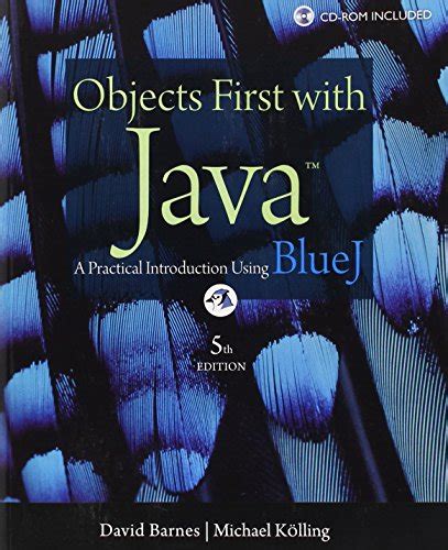 Objects First With Java A Practical Introduction Using Bluej 5th