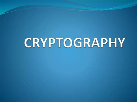 Cryptography Pptx