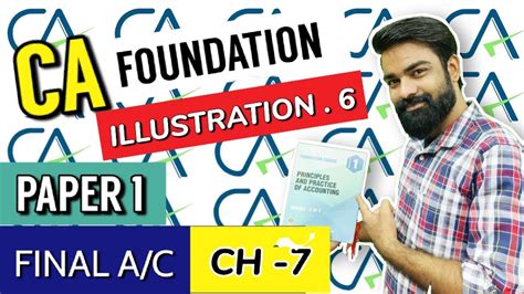 Illustration 6 Final Accounts Ca Foundation Module 2 Paper 1 Youtube