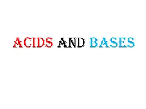 PPT ACIDS AND BASES PowerPoint Presentation Free Download ID