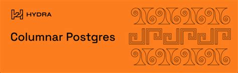Postgresql列式存储扩展hydra 标点符