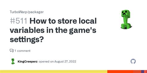 How To Store Local Variables In The Game S Settings Issue TurboWarp Packager GitHub