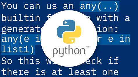 how to check if a value in one list is in another list with a one liner for an if statement in