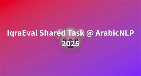 Iqraevalsharedtaskarabicnlp2025 At Main
