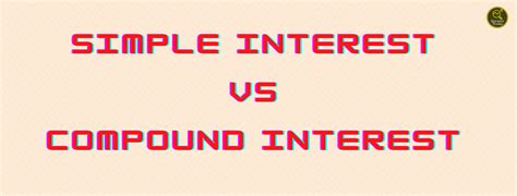 Difference Between Simple Interest And Compound Interest