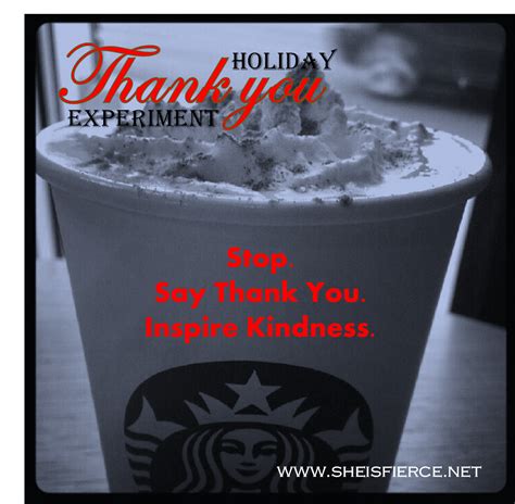 The Thank You Experiment She Is Fierce