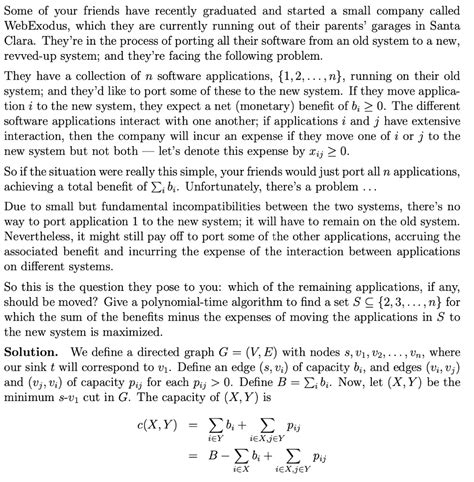 Some Of Your Friends Have Recently Graduated And Started A Small Company Called Webexodus Which