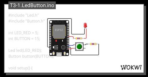 T LedButton Ino Wokwi ESP STM Arduino Simulator