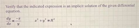 Solved Verify That The Indicated Expression Is An Implicit