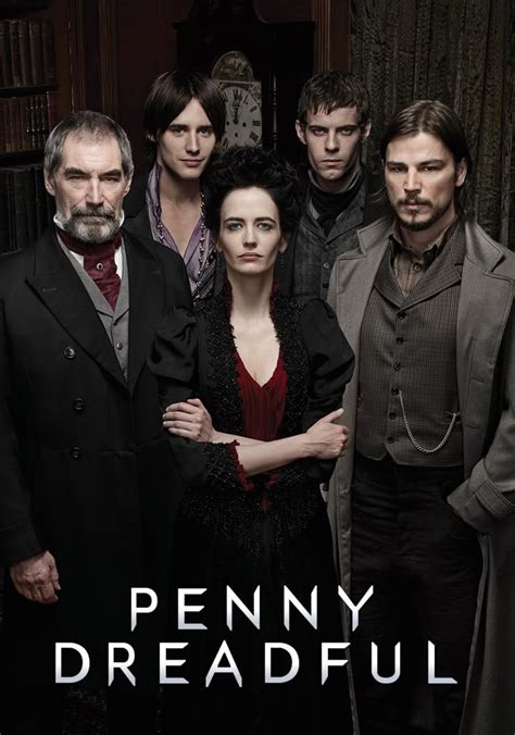Penny Dreadful Tv Series Penny Dreadful Tv Series Penny Dreadful Eva Green Penny