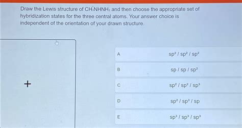 Solved Draw The Lewis Structure Of CH NHNH And Then Choose Chegg