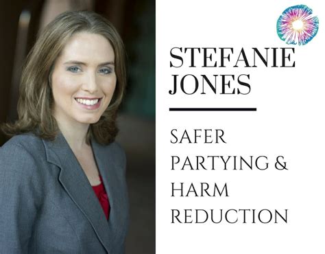 Stefanie Jones Safer Partying Psychedelics Today