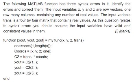 Solved The Following Matlab Function Has Three Syntax Errors
