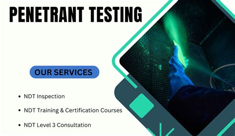 Penetrant Testing Best Ndt Inspection