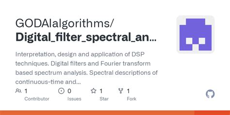 Github Godaialgorithms Digital Filter Spectral Analysis Interpretation Design And