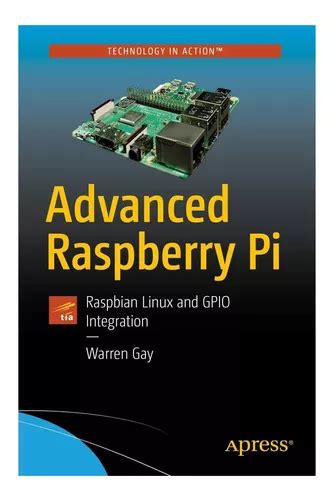 Livro Raspberry Pi Avançado Raspbian Linux E Gpio Frete Grátis