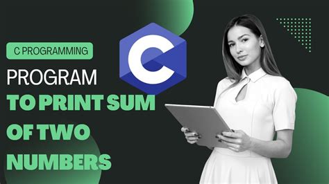 Write A Program In C To Find The Sum Of Two Numbers Edutech Shorts Youtube