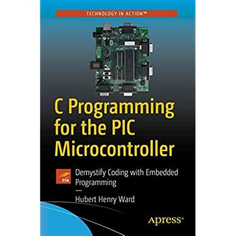 Jual JUAL BUKU C Programming For The PIC Microcontroller Demystify