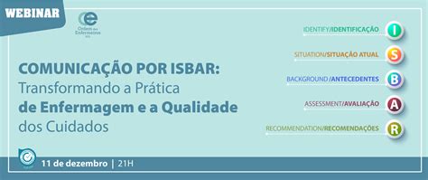 Webinar Sobre O Isbar Para Profissionais De Saúde Em Portugal Ordem Dos Enfermeiros Secção