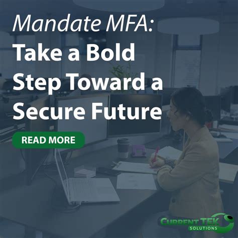 Current Tek Solutions On Linkedin Cybersecurity Mfa Dataprotection Techinnovation