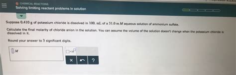 Solved Chemical Reactions Solving Limiting Reactant Problems