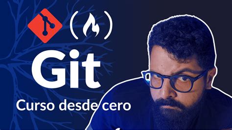Curso de Git en español Aprende Git