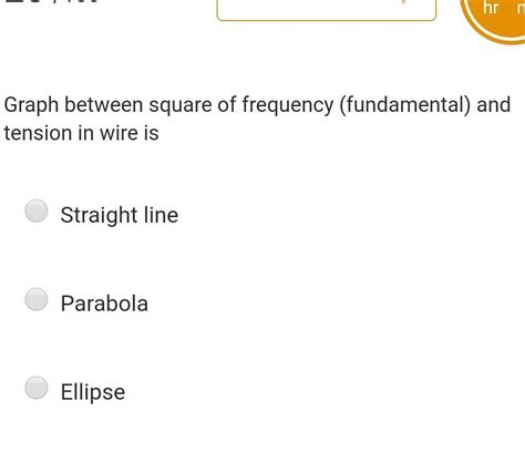 [answered] Graph Between Square Of Frequency Fundamental And Tension In Kunduz