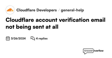 Cloudflare Account Verification Email Not Being Sent At All Cloudflare Developers