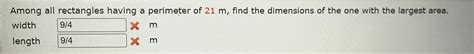 Solved Among All Rectangles Having A Perimeter Of 21 M Find