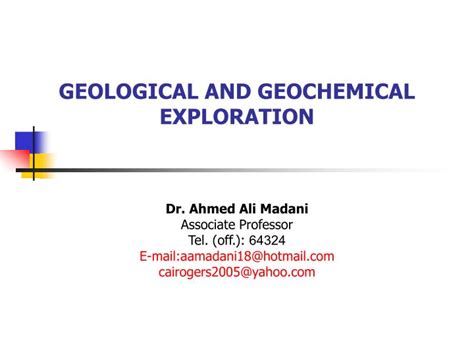 Ppt Geological And Geochemical Exploration Powerpoint Presentation