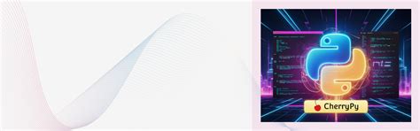 What Is Cherrypy Why Should You Build Web Applications With Cherrypy