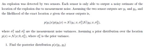 Solved An Explosion Was Detected By Two Sensors Each Sensor