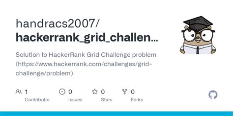 Github Handracs2007hackerrankgridchallenge Solution To Hackerrank Grid Challenge Problem