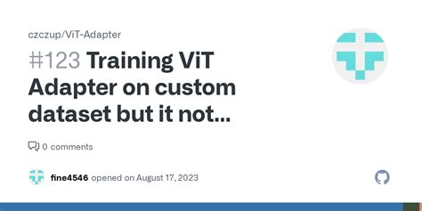 Training Vit Adapter On Custom Dataset But It Not Working Because Of An Error · Issue 123