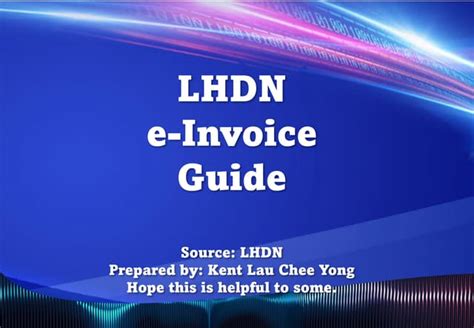 Amazing E Invoice Guide From Lhdn Malays Pdf