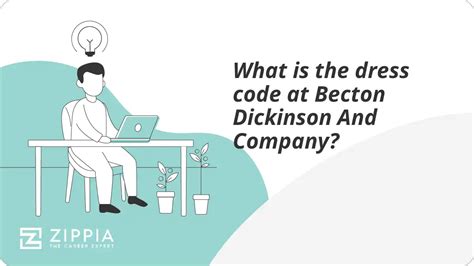 What Is The Dress Code At Becton Dickinson And Company Zippia