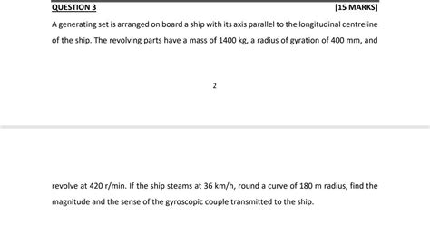 Solved Question 3 15 Marks A Generating Set Is Arranged On