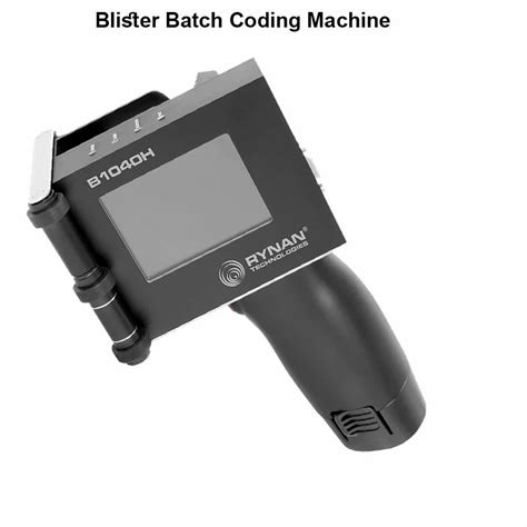 Rynan Metal Blister Batch Coding Machine Model Namenumber 1040p At Best Price In Ghaziabad
