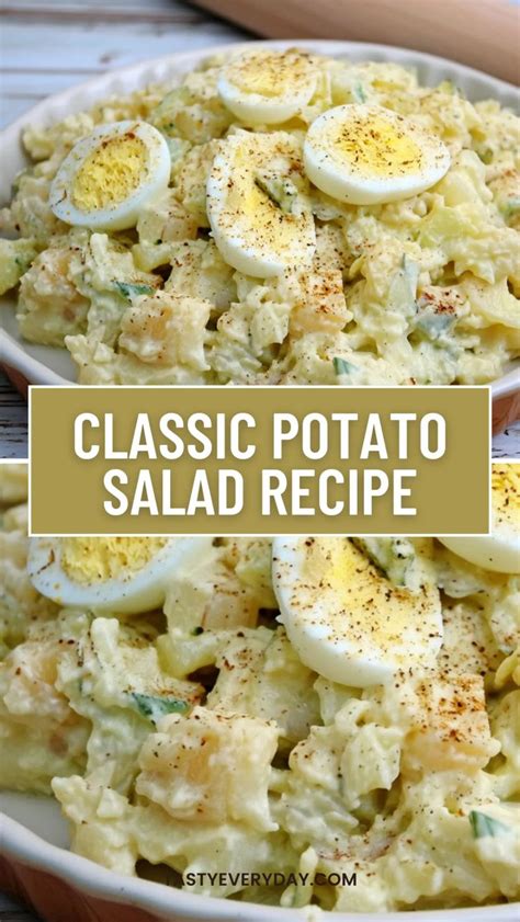Classic Potato Salad Recipe Potatoe Salad Recipe Veggie Dishes