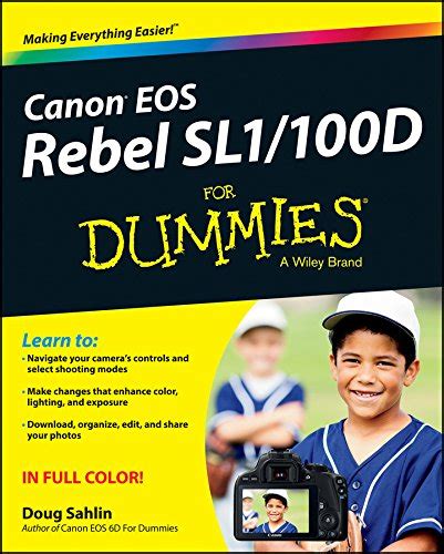 Canon Eos Rebel Sl1100d For Dummies Kindle Edition By Sahlin Doug