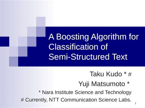 Ppt A Boosting Algorithm For Classification Of Semi Structured Text