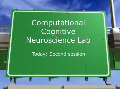 Ppt Computational Cognitive Neuroscience Lab Powerpoint Presentation