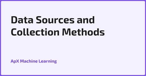 Data Sources And Collection Methods