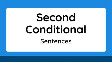 Level 5 5 Second Conditional Ppt